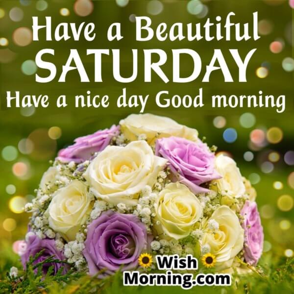 Saturday Morning Wishes to Start Your Weekend Joyfully - Wish Morning