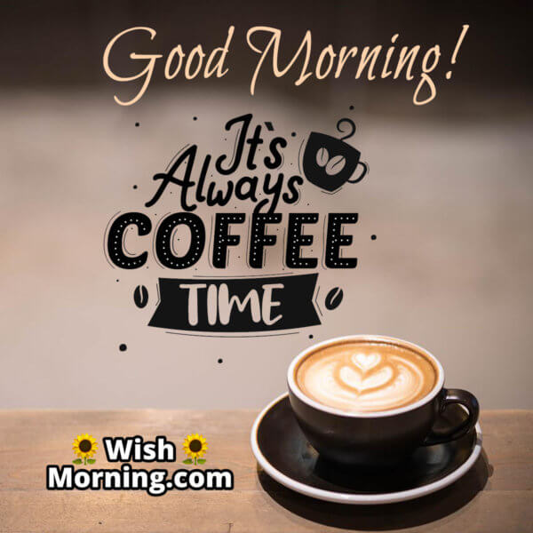 Morning Coffee Cards to Brighten the Start of the Day - Wish Morning