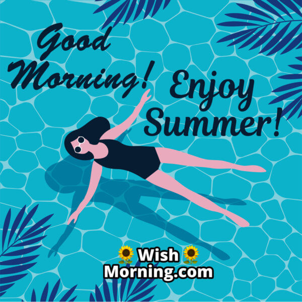 Summer Morning Wishes for a Fresh and Energizing Start - Wish Morning