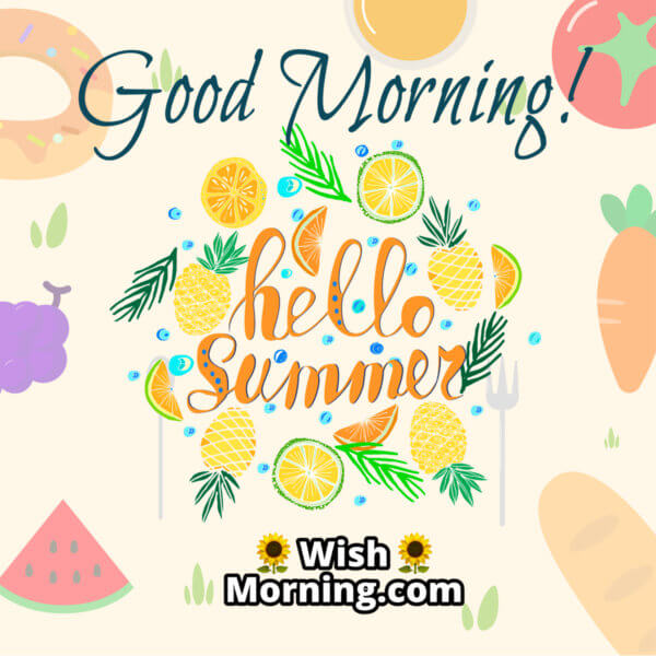 Summer Morning Wishes for a Fresh and Energizing Start - Wish Morning