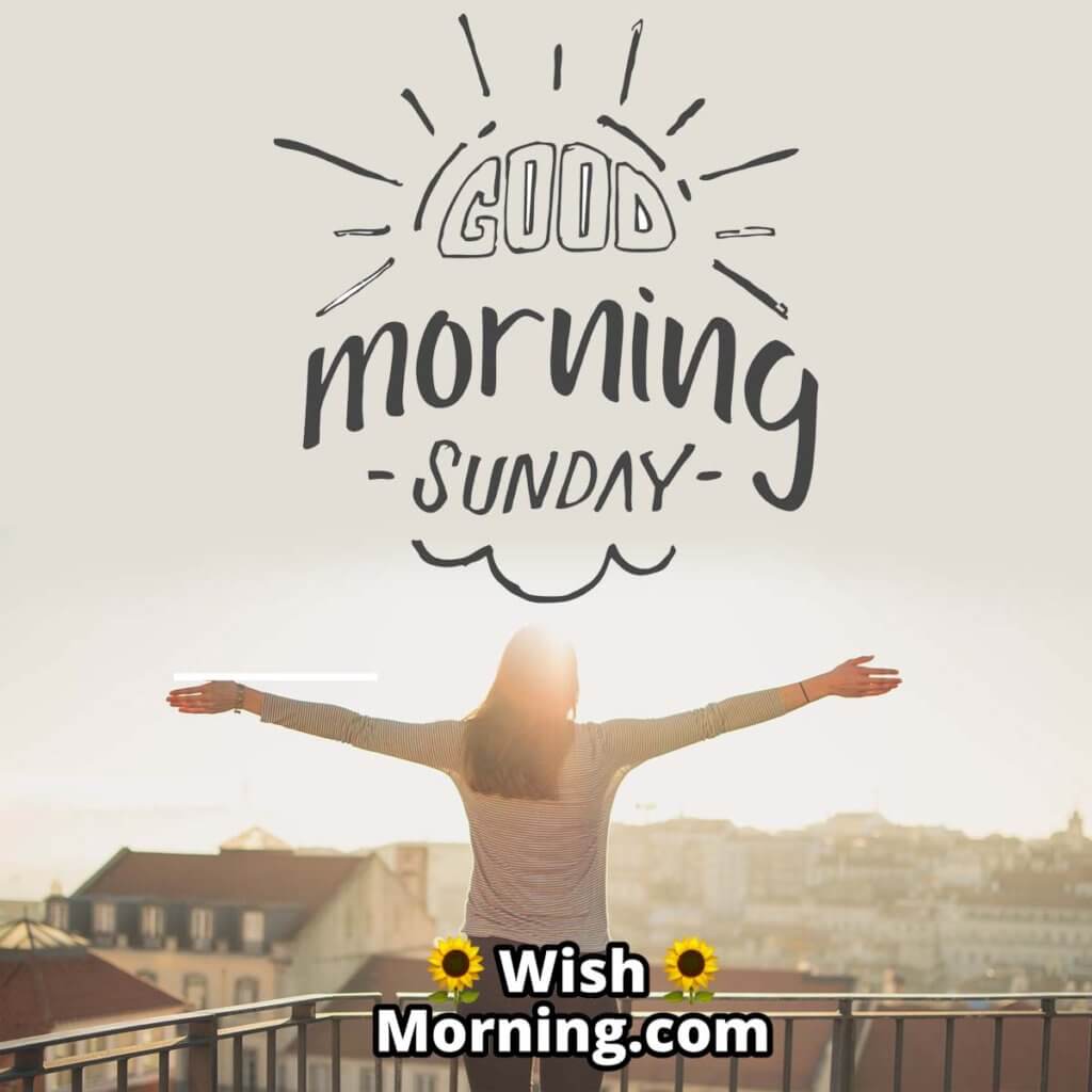 Sunday Morning Wishes for a Peaceful and Joyful Day - Wish Morning