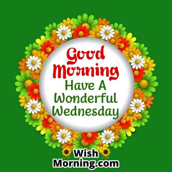 Wednesday Morning Wishes to Energize Your Midweek - Wish Morning
