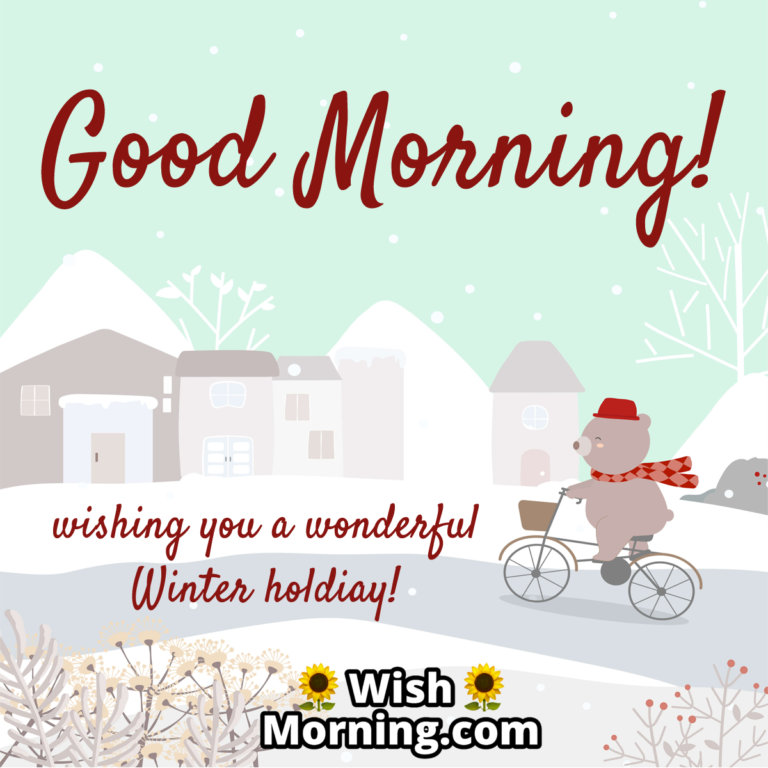 Winter Morning Wishes for Warmth in the Chill - Wish Morning