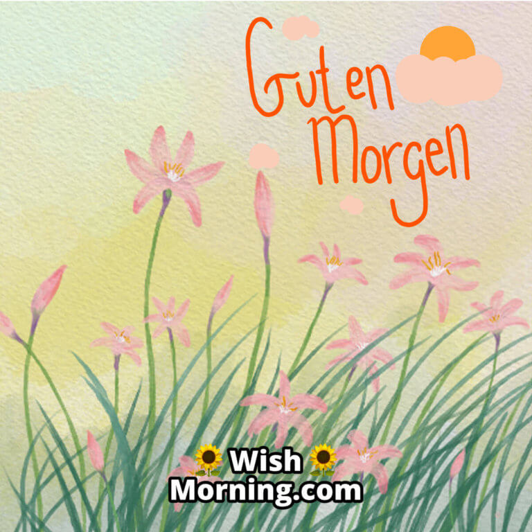 Good Morning German Wishes for a Bright Joyful Day - Wish Morning