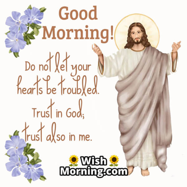 Good Morning Jesus Images for Blessings and Peace Today - Wish Morning
