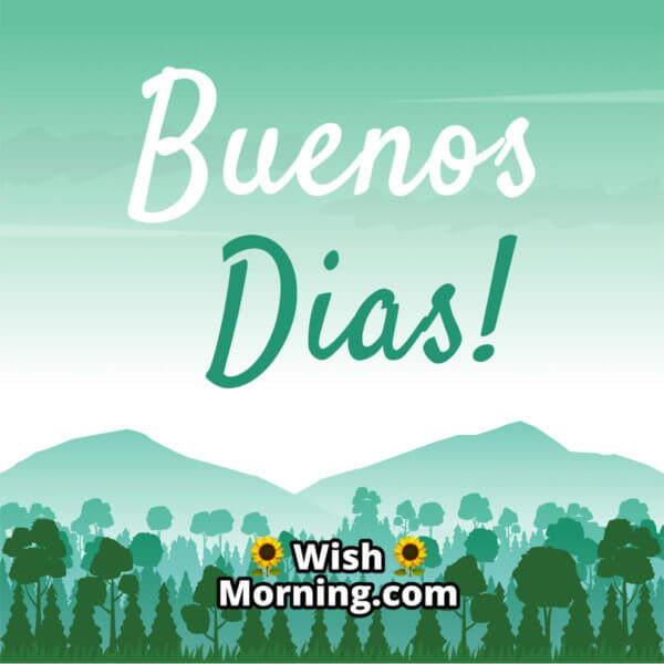 Good Morning Spanish Images For Positive Joyful Day - Wish Morning