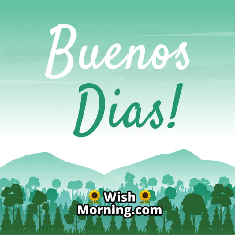 Good Morning Spanish Images For Positive Joyful Day - Wish Morning