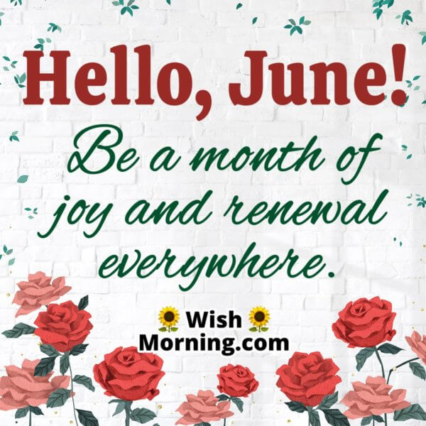 June Month Wishes and Quotes to Welcome Joy and Warmth - Wish Morning