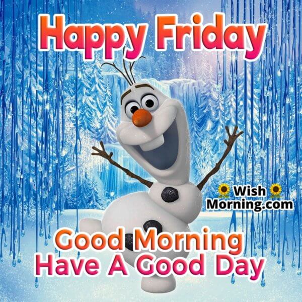 Friday Morning Wishes to Begin Your Day with Positivity - Wish Morning