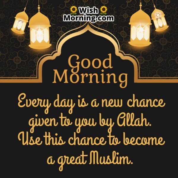 Good Morning Islamic Messages for Faith and Positivity - Wish Morning