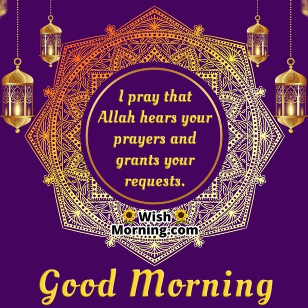 Good Morning Islamic Messages for Faith and Positivity - Wish Morning