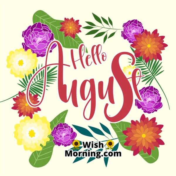 August Month Wishes and Quotes for a New Beginning - Wish Morning