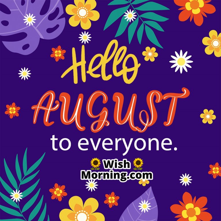 August Month Wishes and Quotes for a New Beginning - Wish Morning