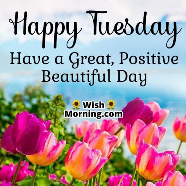 Tuesday Morning Wishes to Brighten Your Day with Positivity - Wish Morning