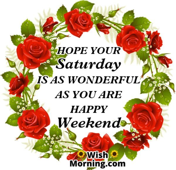 Saturday Morning Wishes to Start Your Weekend Joyfully - Wish Morning