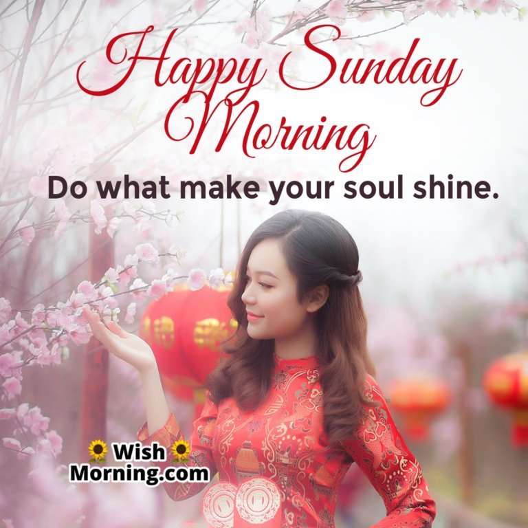 Beautiful Sunday Positive Quotes for a Joyful and Bright Day - Wish Morning