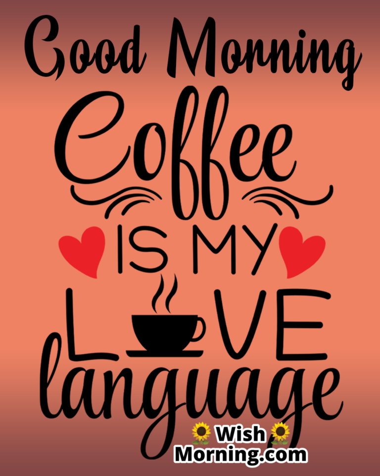 Morning Coffee Cards to Brighten the Start of the Day - Wish Morning