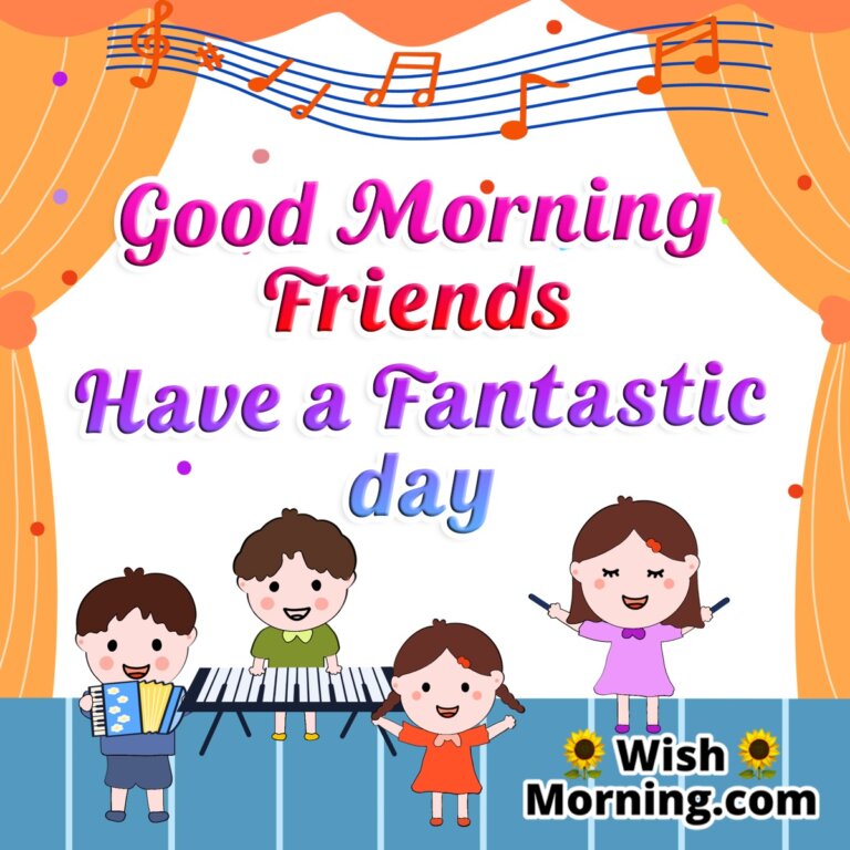 Good Morning Friends Images to Brighten Your Friendship - Wish Morning