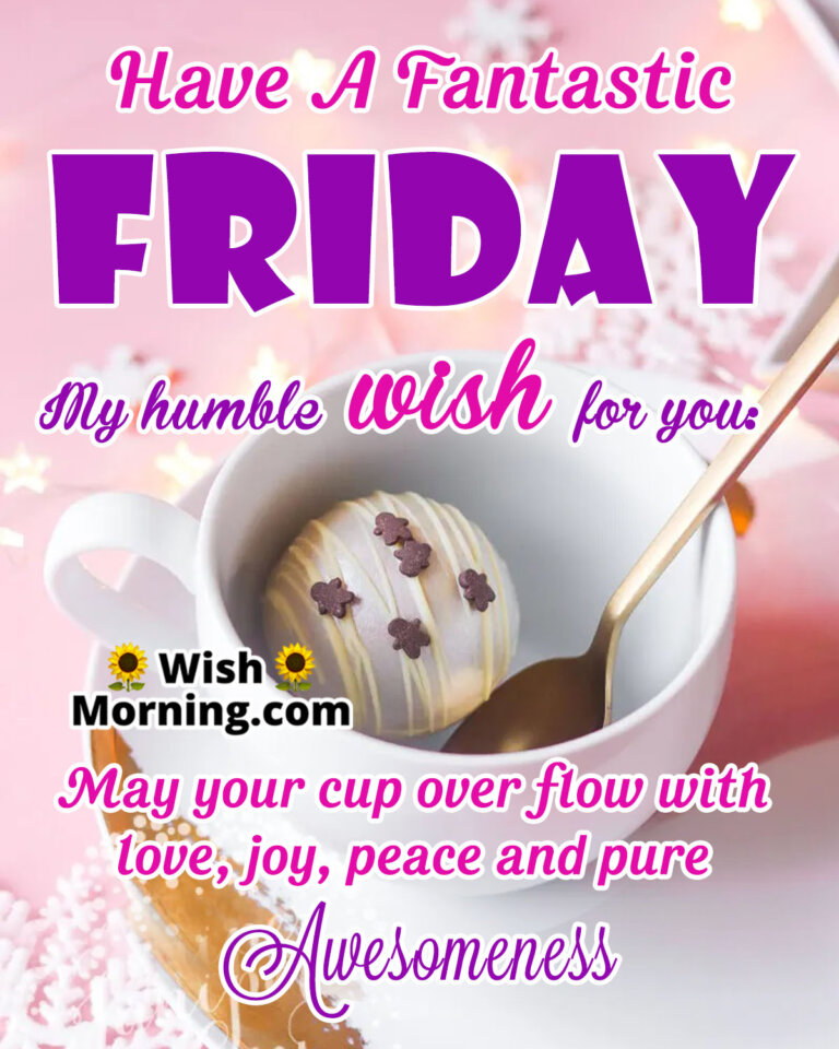Fantastic Friday Quotes Wishes for a Joyful Weekend Start - Wish Morning