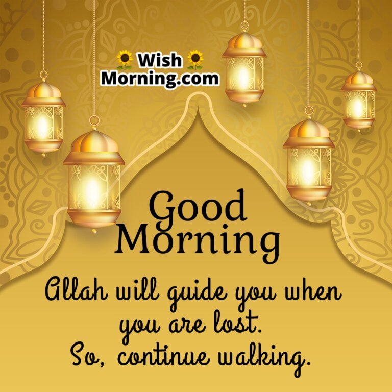 Good Morning Islamic Messages for Faith and Positivity - Wish Morning