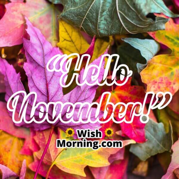 November Month Wishes and Quotes to Spread Joy and Positivity - Wish ...