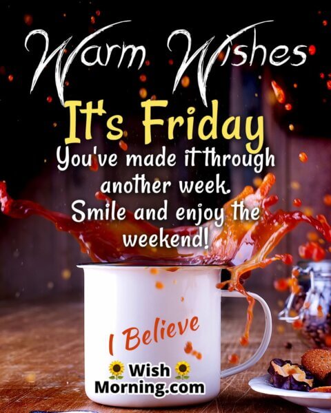 Fantastic Friday Quotes Wishes For A Joyful Weekend Start Wish Morning