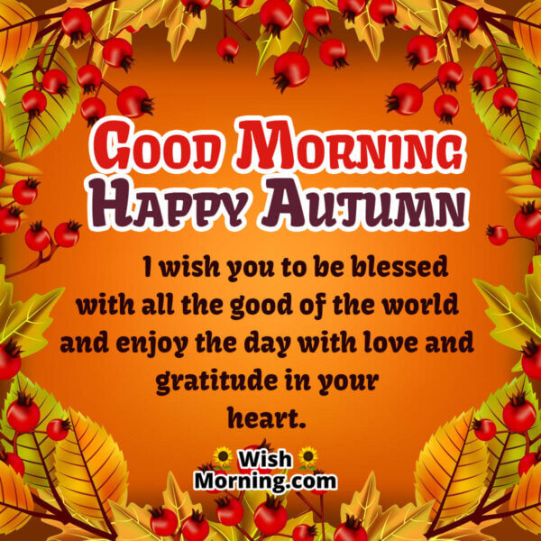 Autumn Morning Wishes for a Cozy and Beautiful Day - Wish Morning