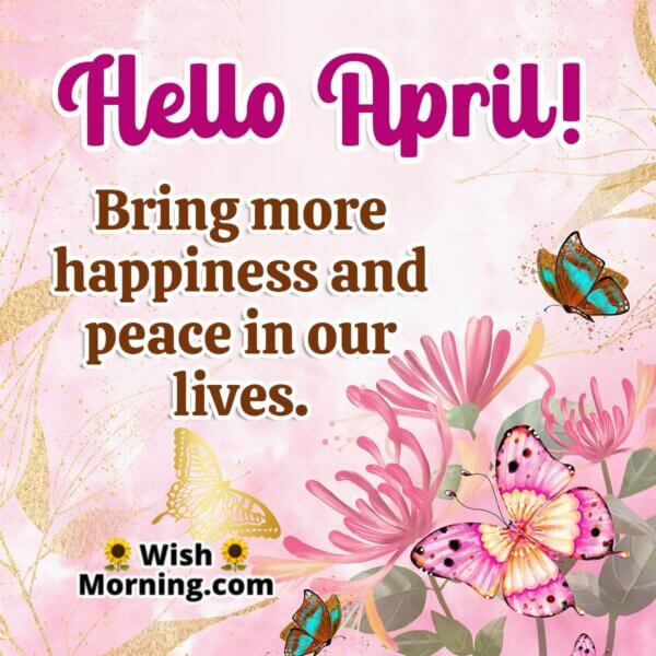April Month Wishes and Quotes for a Joyful New Beginning - Wish Morning