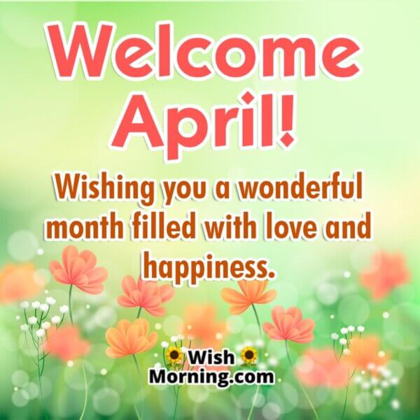 April Month Wishes and Quotes for a Joyful New Beginning - Wish Morning