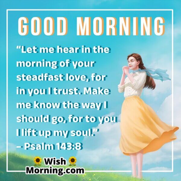 Good Morning Bible Quotes for Blessings and Guidance - Wish Morning