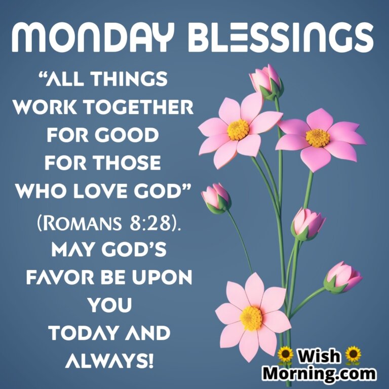 Monday Blessing Images for a Positive Week - Wish Morning