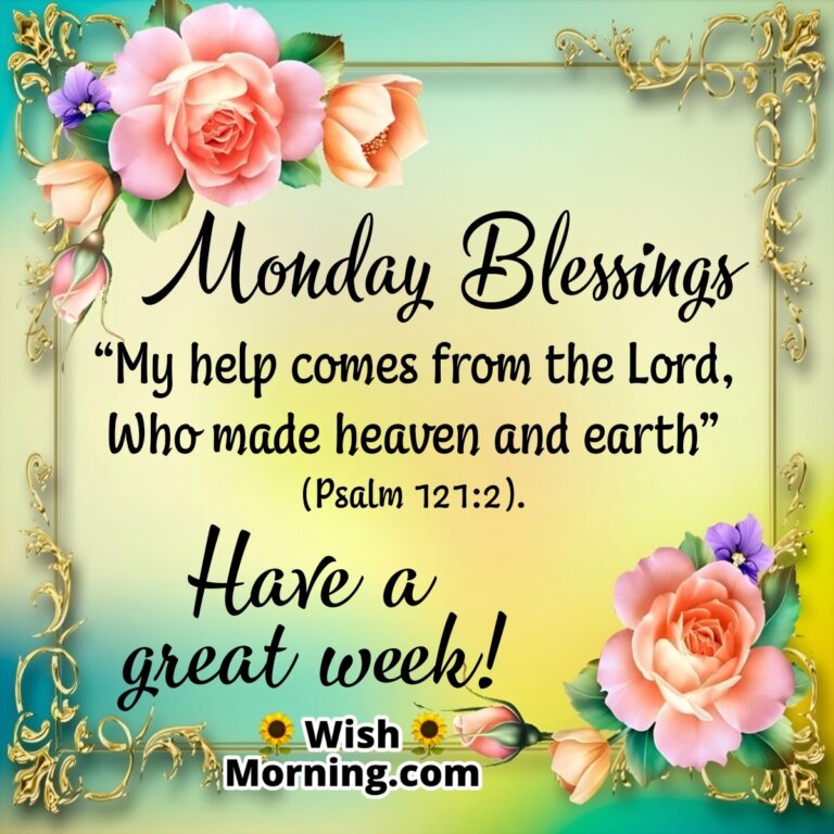Monday Blessing Images for a Positive Week - Wish Morning
