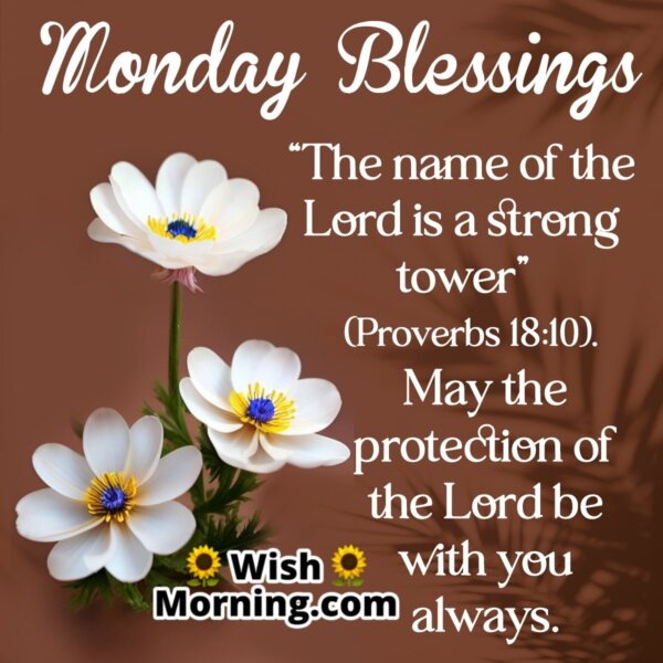 Monday Blessing Images for a Positive Week - Wish Morning