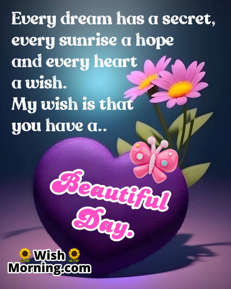 Beautiful Day Images to Spread Smiles and Positivity - Wish Morning