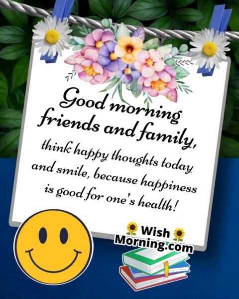 Good Morning Family & Friends Wishes for a Joyful Day - Wish Morning