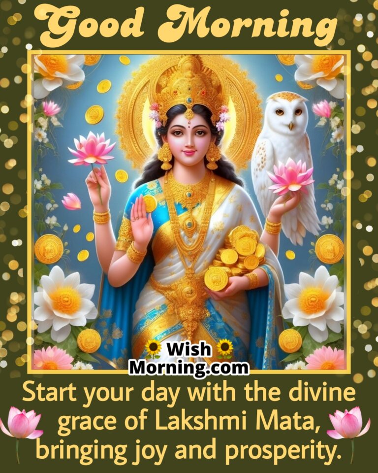Good Morning Lakshmi Mata Images for Prosperous Blessings - Wish Morning