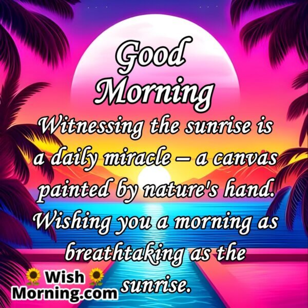 Sunrise Greetings and Quotes to Chase Your Dreams Daily - Wish Morning