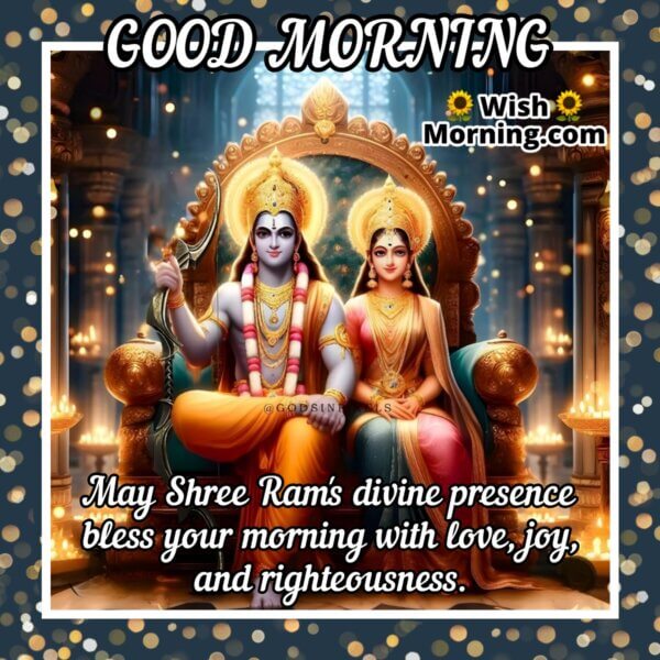 Good Morning Shree Ram Images for Peace and Divine Blessings - Wish Morning