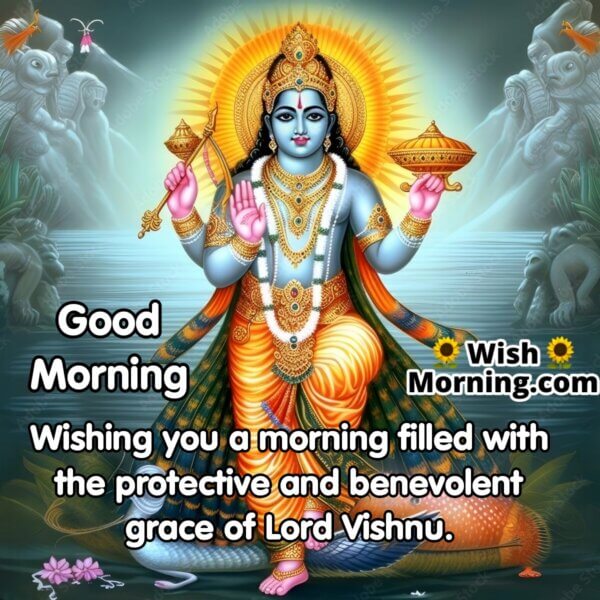 Good Morning Vishnu Images for Divine Blessings and Peace - Wish Morning