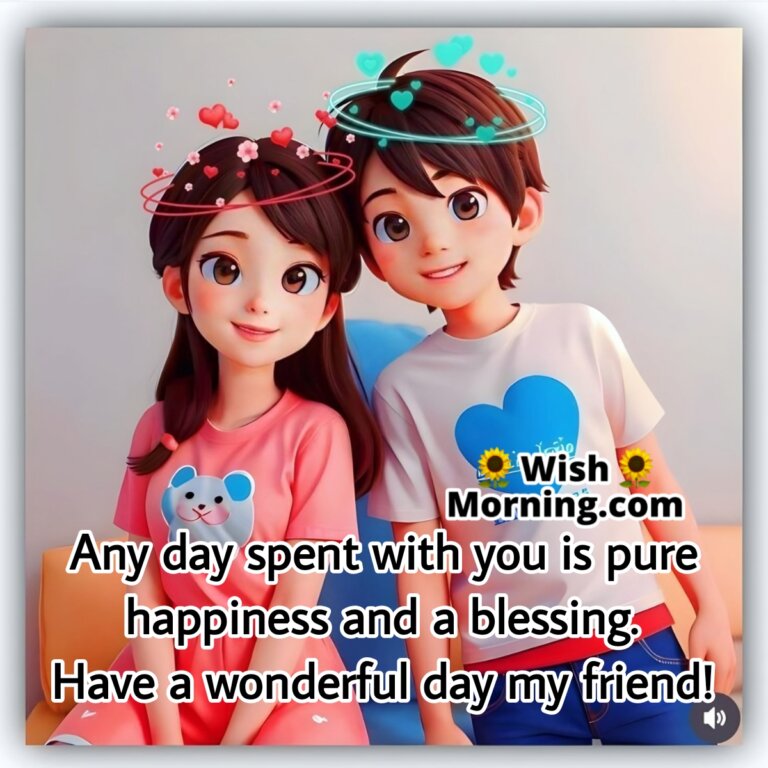 Wonderful Day Greetings to Embrace Joy and Positivity - Wish Morning