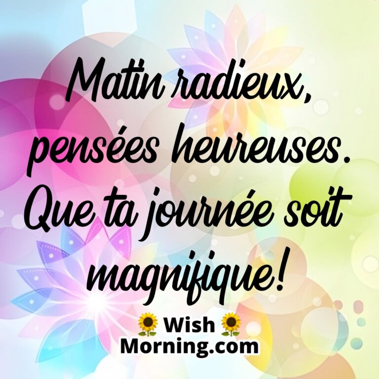Good Morning French Images to Start Your Day with Joy - Wish Morning