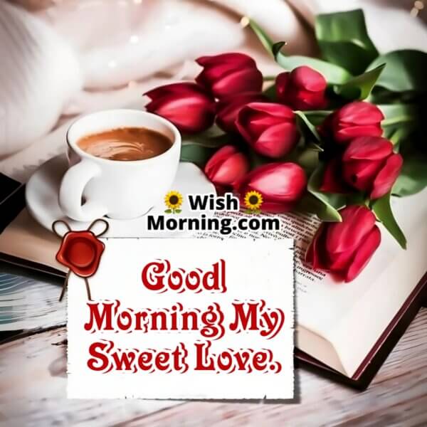 Good Morning Heartfelt Love Quotes Images - Wish Morning