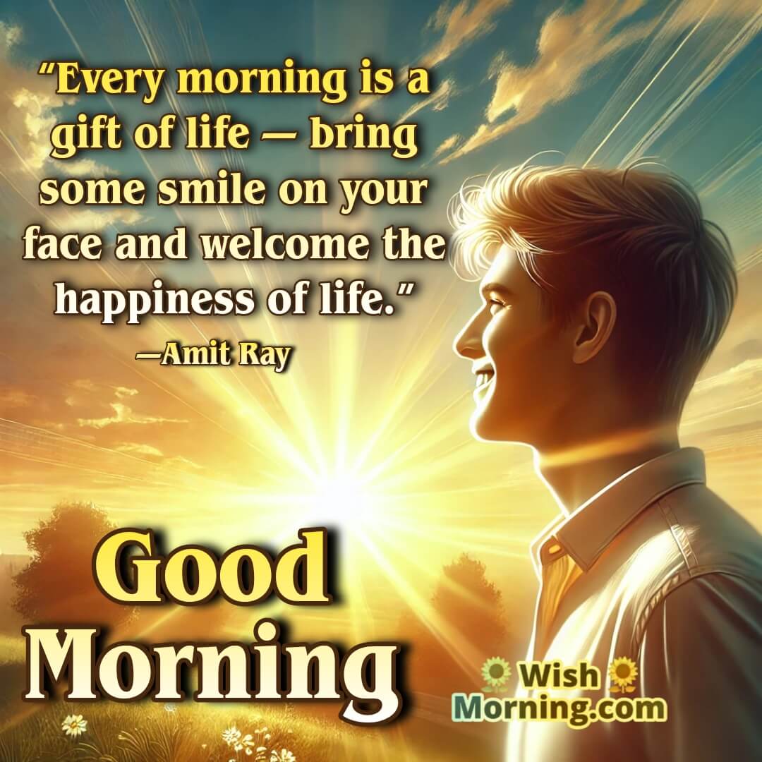 Inspirational Good Morning Quotes To Lift Your Spirits Wish Morning