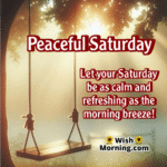Saturday Good Morning Images for a Relaxing and Happy Day - Wish Morning